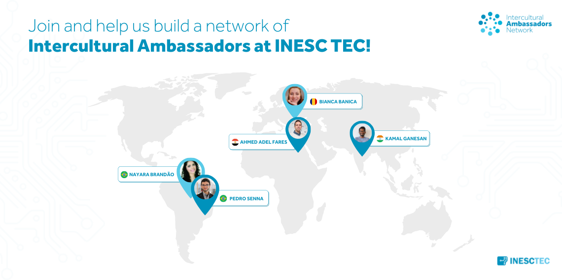 INESC TEC creates a Network of Intercultural Ambassadors - INESC TEC